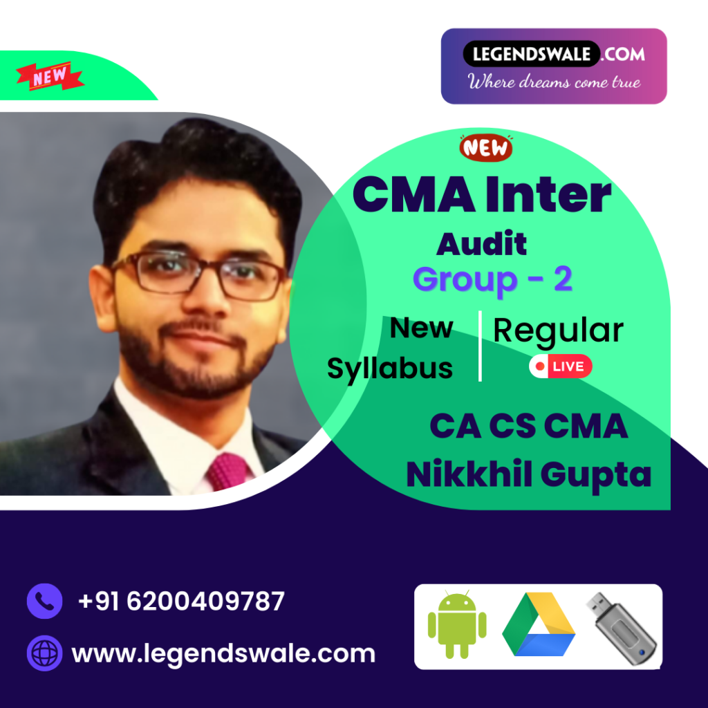 CMA Inter New Syllabus Auditing Regular Batch By CA CS CMA Nikkhil ...